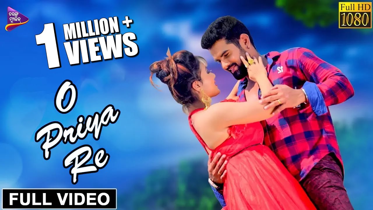 O Priya Re | Official Full Video | Rishi | Ankita | New Odia Music ...