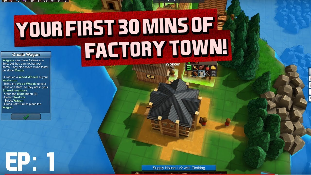 What To Expect In Your First 30 Mins of Factory Town - YouTube