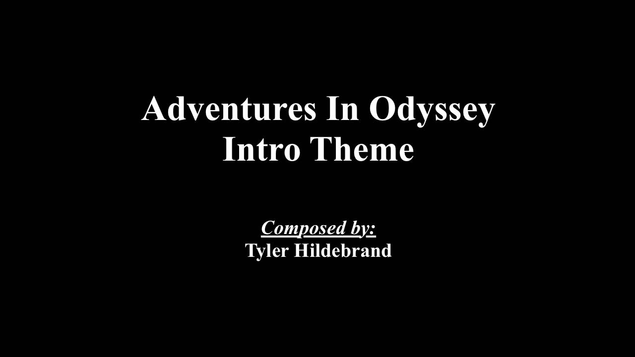 Adventures In Odyssey Intro Theme - YouTube