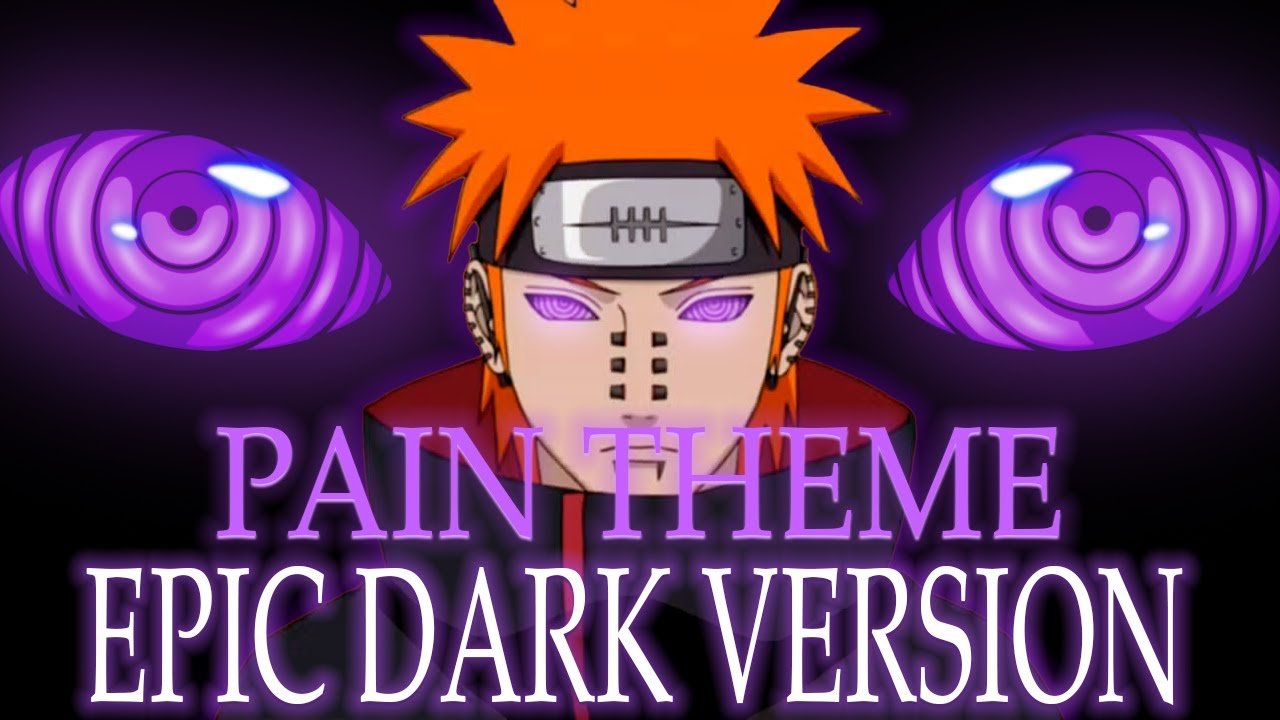 Lord Pain's Theme from Naruto Shippuden | Epic Dark Organ Orchestral ...