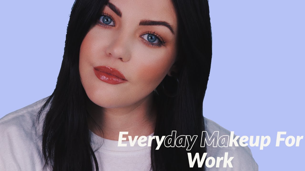 Quick and Easy Everyday Makeup Look Perfect for Work - YouTube