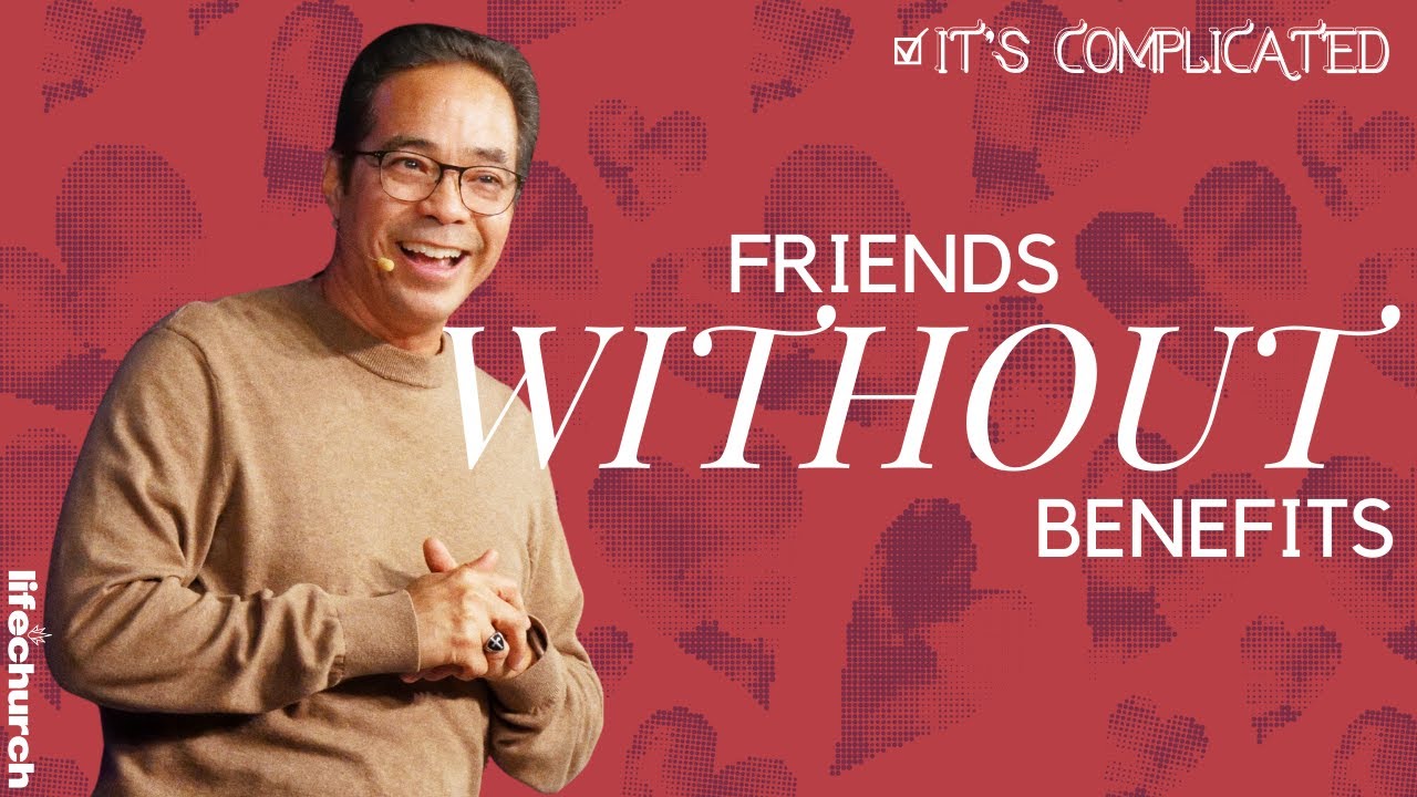 Friends Without Benefits | Pastor Che Cowan - YouTube
