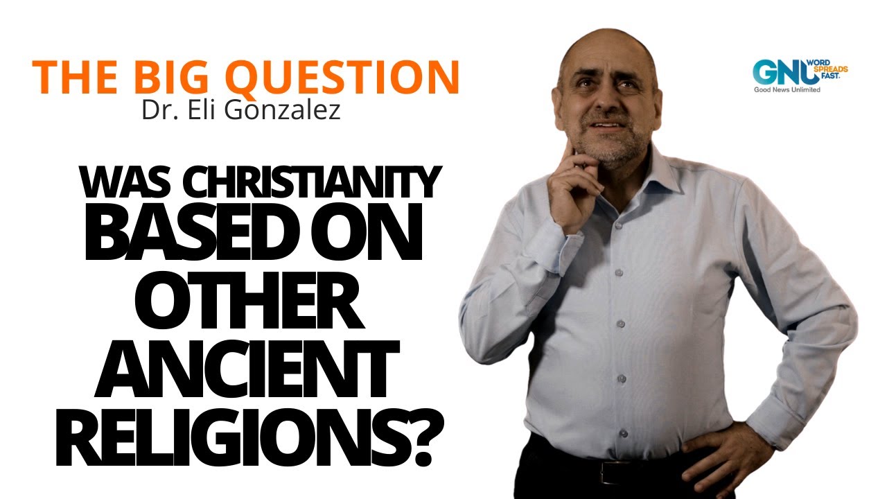 The Big Question 48: Was Christianity Based On Other Ancient Religions ...