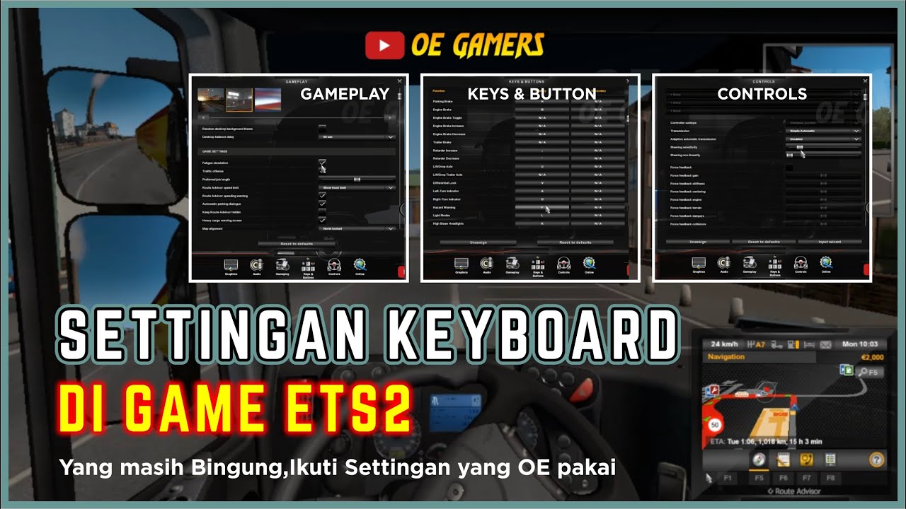 Cara Setting Keyboard Di Game Ets2 | Ets2 Indonesia (Euro Truck ...