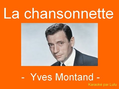 Karaoké La chansonnette Yves Montand - YouTube
