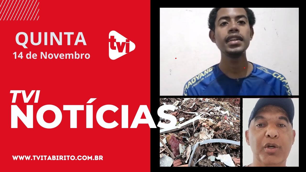 TVI Notícias - QUINTA - 14 de Novembro de 2024 - Seu Informativo diário ...