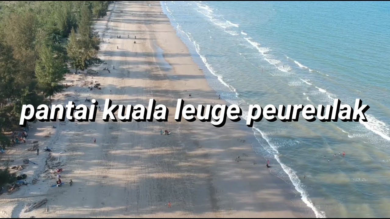 Wisata Pantai Di Aceh Timur - Visit Banda Aceh