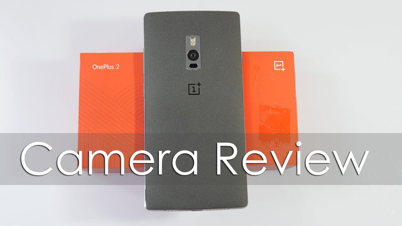 OnePlus 2 Camera Review - Is it a flagship Camera? - YouTube