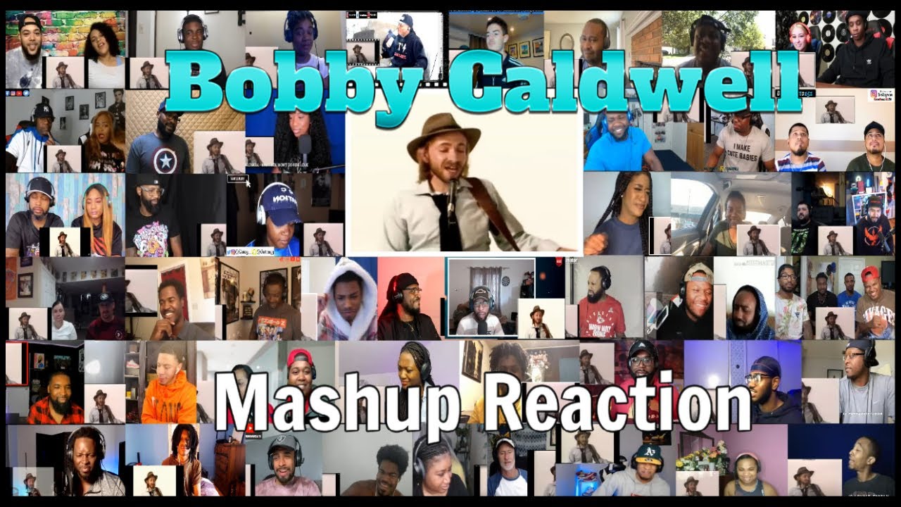 MASHUP REACTION: Bobby Caldwell - What You Won't Do For Love - YouTube