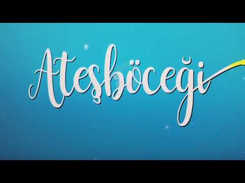 Ateşböceği   Jenerik Müziği Tatlı Vers