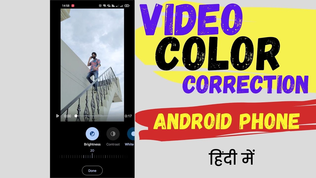 Video COLOR CORRECTION in Mobile Phone | हिंदी में - YouTube