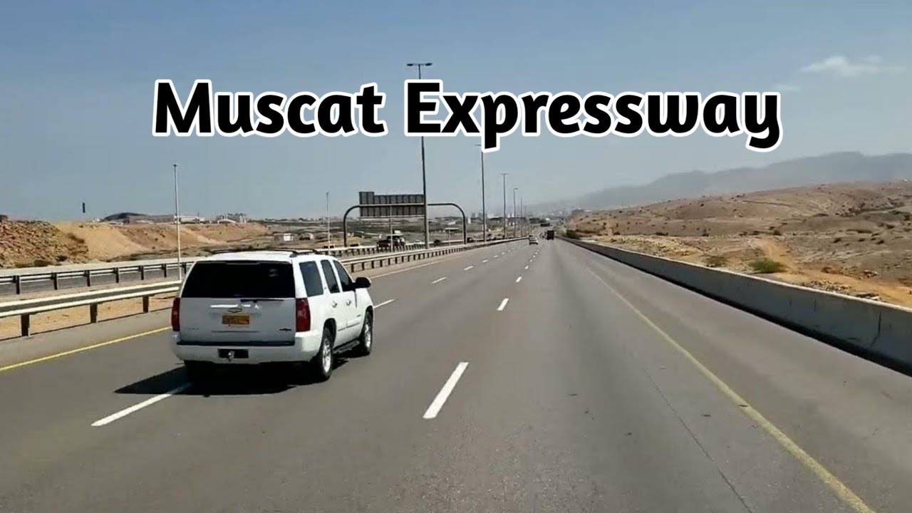 Muscat Ghala Expressway | Video of Muscat Express Road| Travel to ...