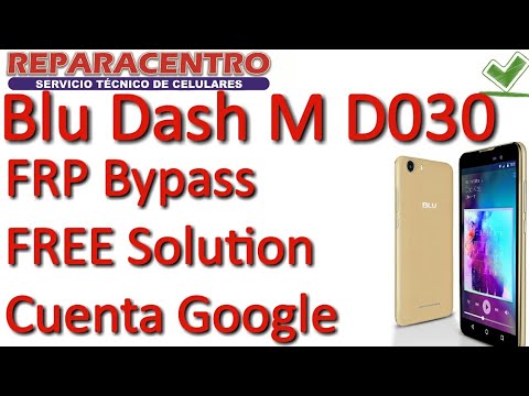 Blu Dash M D030 5.1 FRP Bypass Solución SIN PC Cuenta Google - YouTube