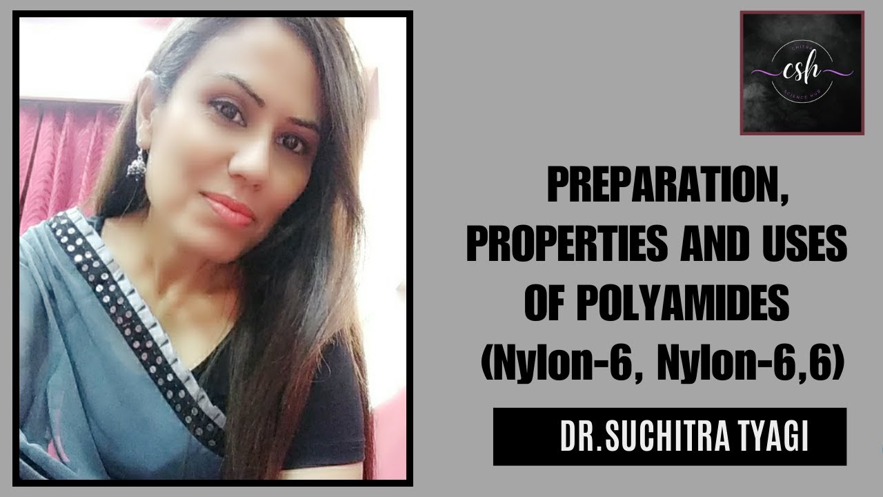 Polyamides# Preparation, Properties and Uses of Polyamides - YouTube