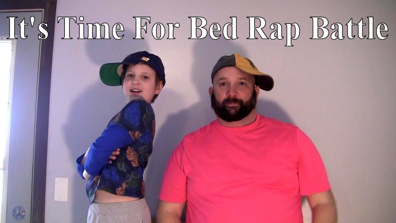 Time For Bed Rap Battle - YouTube