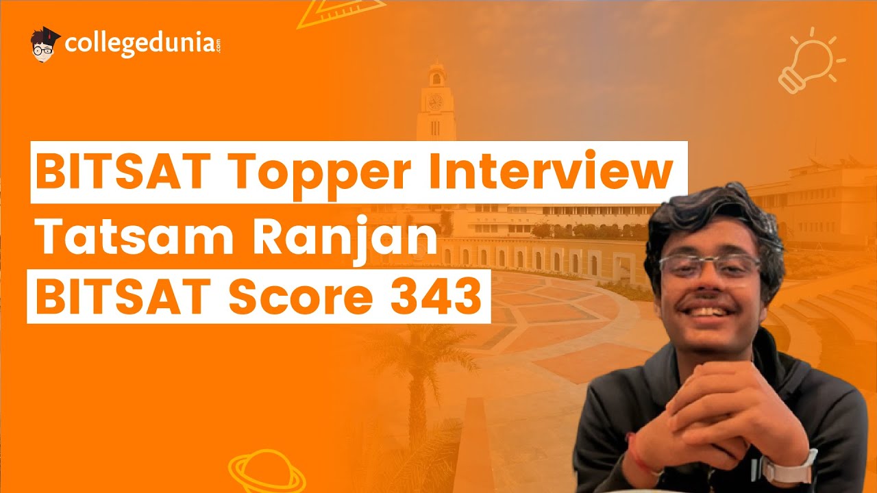 BITSAT Topper Strategy | How to Ace the Exam: Study Tips & Success ...