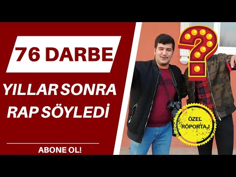 76 darbe ile röportaj,  yeni hali ile yine rap söyledi. Huaweı p20lite ile çekilmiştir