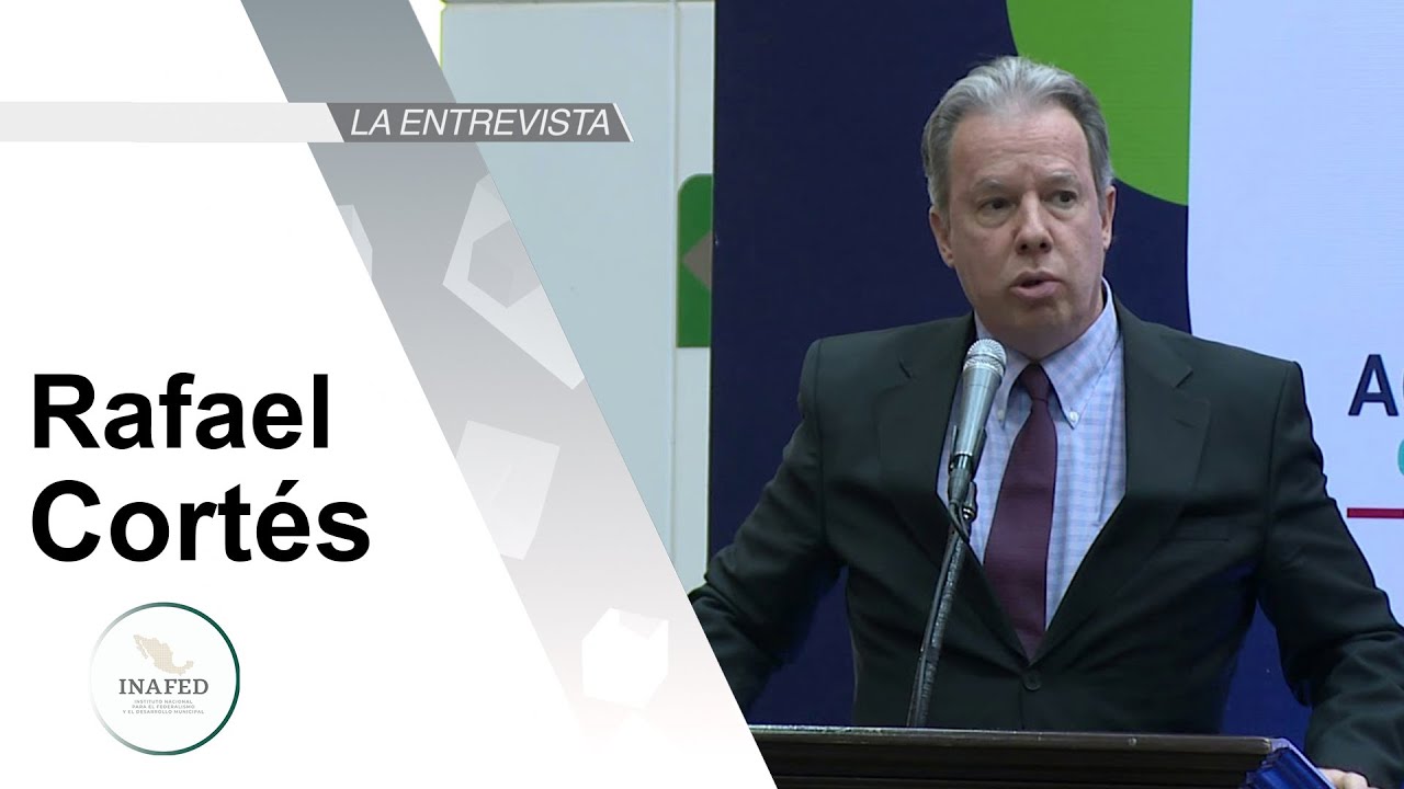 La Entrevista: Rafael Cortés, Coordinador del INAFED - YouTube