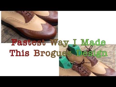 Fastest Way I Made This Brogues Design - YouTube