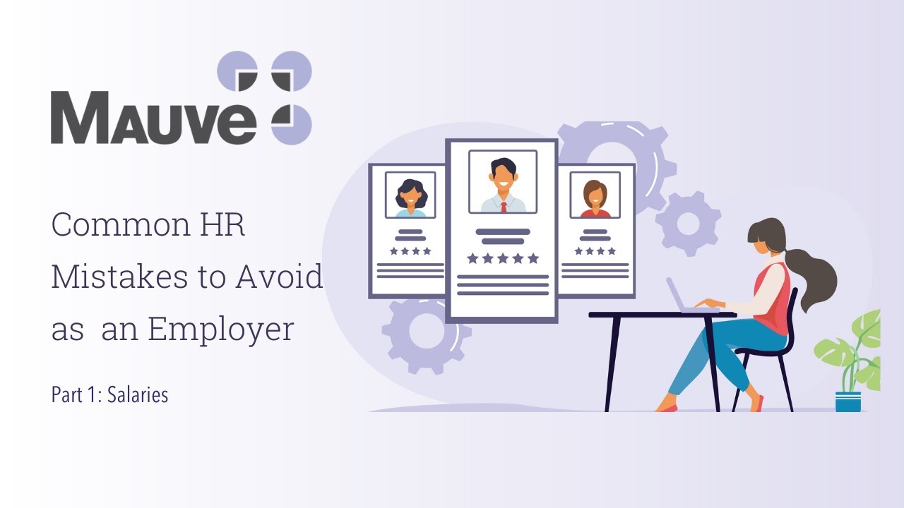 Most common HR mistakes to avoid as an employer - YouTube