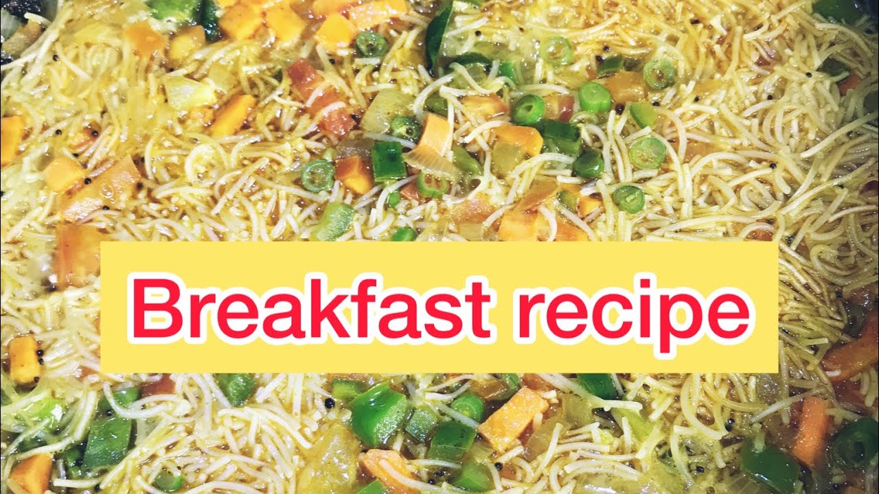 Veg savaiya//namkin savaiya//breakfast recipe - YouTube