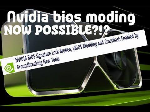 NVIDIA BIOS MODDING IS NOW POSSIBLE!!!!!!!!!!!!!!!!! - YouTube