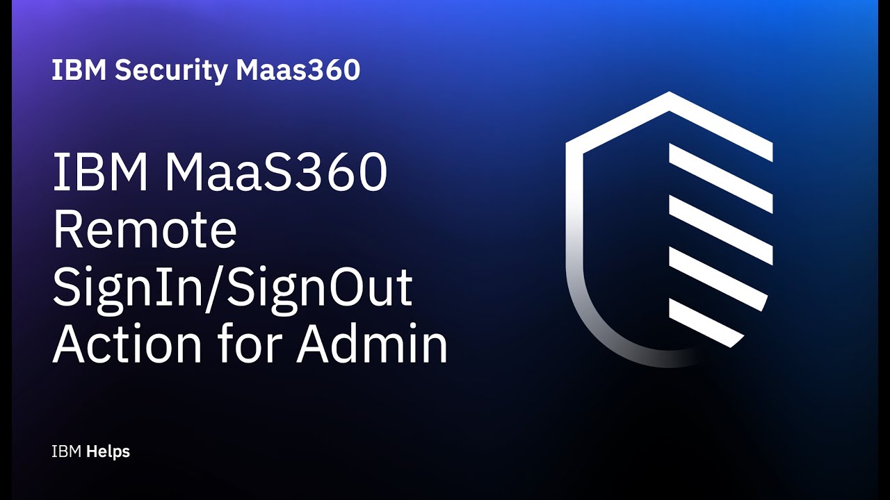 IBM Maas360: Remote SignIn/SignOut Action for Admin - YouTube
