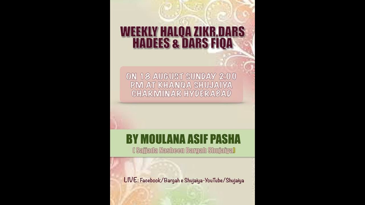 WEEKLY DARS E HADEES WA FIQAH @ KHANQA E SHUJAIYA CHARMINAR HYD. 18/08/2024. - YouTube