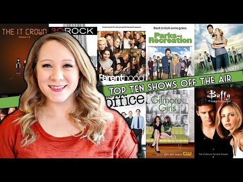 TOP 10 FAVORITE TV SHOWS OFF THE AIR - YouTube