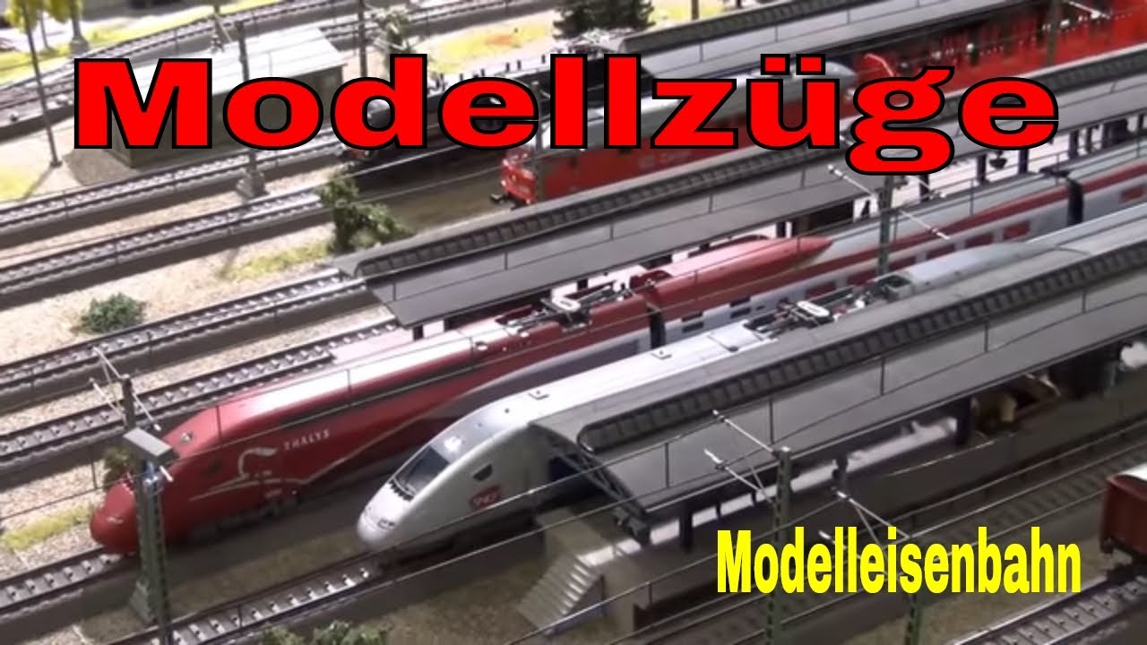 Modelleisenbahn - Modellzüge auf der Modellbahn - YouTube