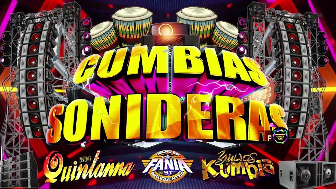 ⚡CUMBIAS SONIDERAS MEXICANAS 2023👑TEMA LIMPIAS DE GRUPO QUINTANNA,YULIOS KUMBIA,LOS TEPOZ ...