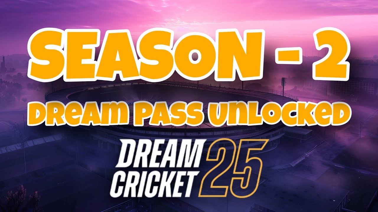 Dream Cricket 25: Dream Pass Unlocked! 🏏 Epic Rewards! " - YouTube