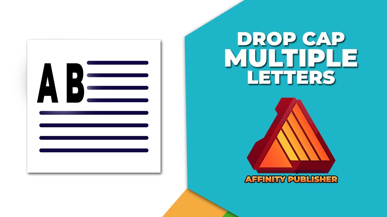 How to add drop cap to multiple letters in affinity publisher - YouTube