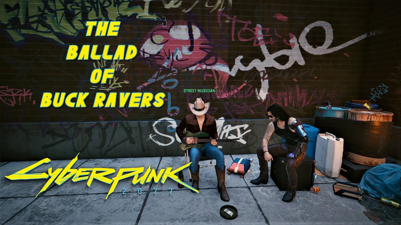The Ballad of Buck Ravers Quest | Cyberpunk 2077 - YouTube