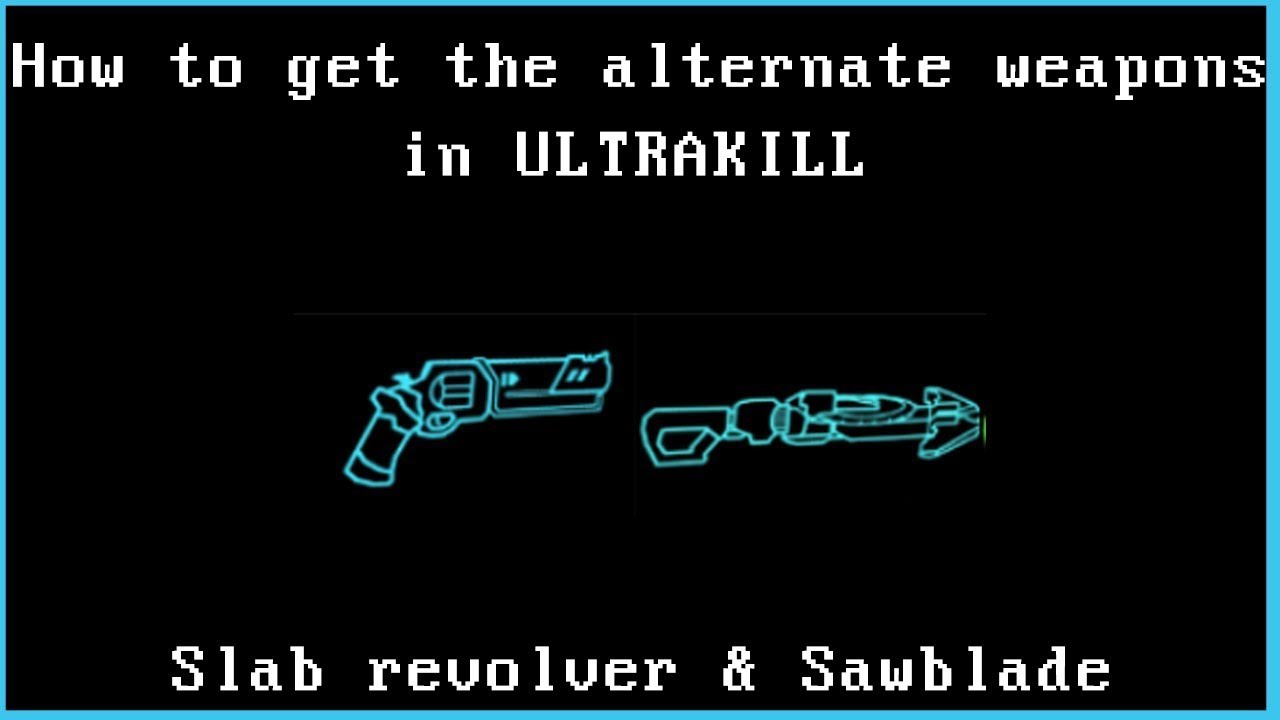 UltraKill All Weapons Variations - YouTube