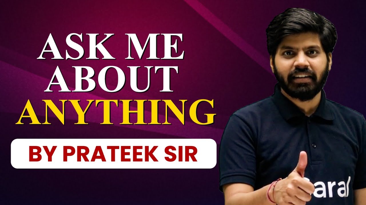 ASK ME ABOUT ANYTHING BY PRATEEK SIR | NEET 2024 | NEET MOTIVATION eSaral - YouTube