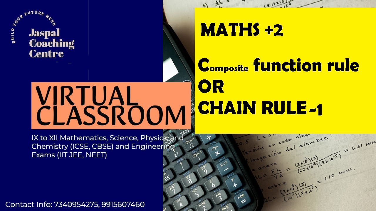 DIFFERENTIATION| COMPOSITE RULE OR CHAIN RULE-1| +2 MATHS (CBSE, ICSE ...