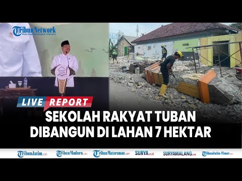 🔴 SEGINI BIAYA SEKOLAH RAKYAT TUBAN di Atas 7 Hektar Lahan, Siswa Sementara Belajar di Gedung BLK