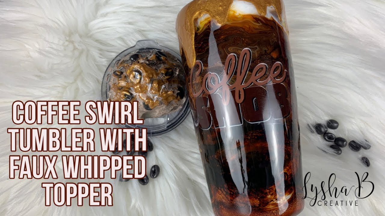 Coffee swirl tumbler and faux whipped topper tutorial - YouTube