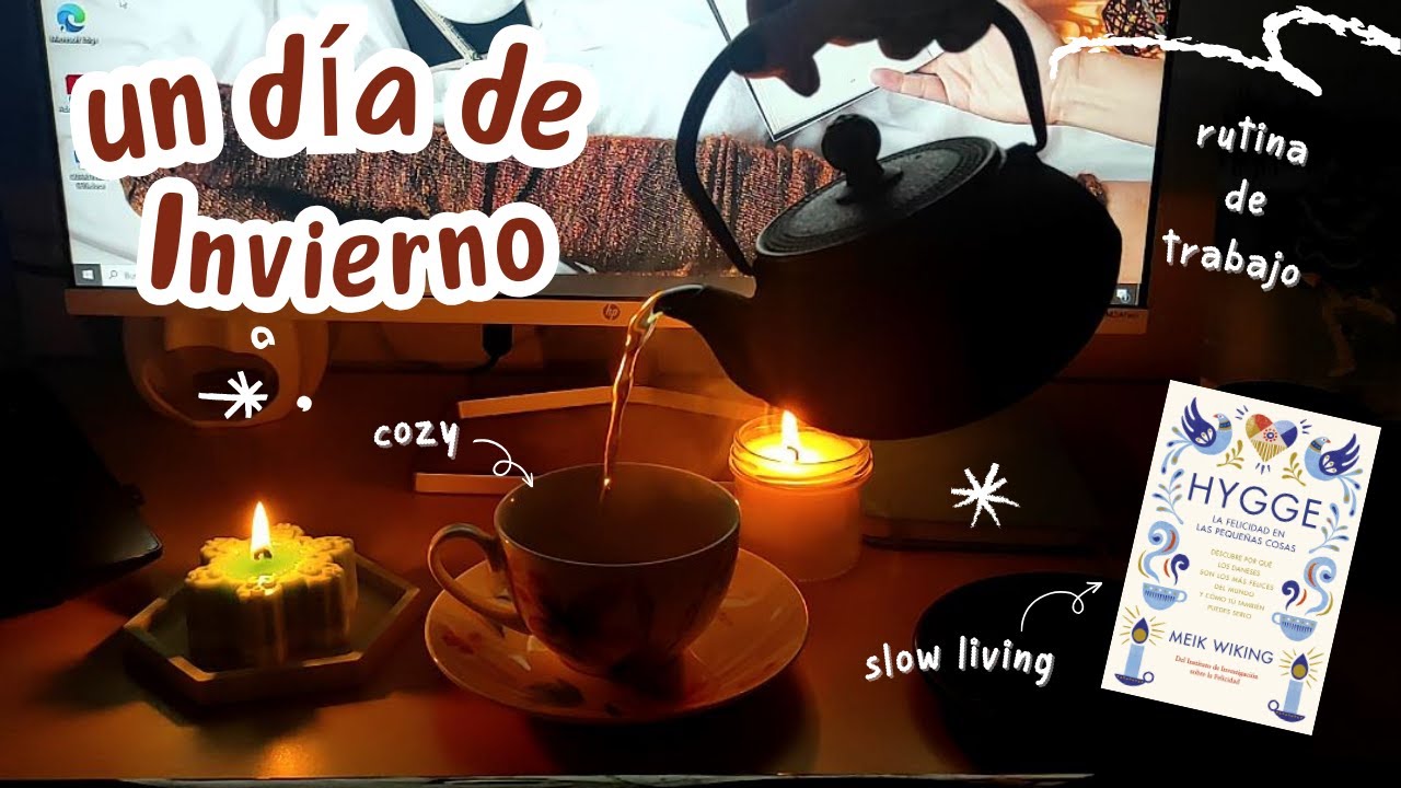 Un día de invierno realista: reflexiones sobre hygge y slow living🍵 ...