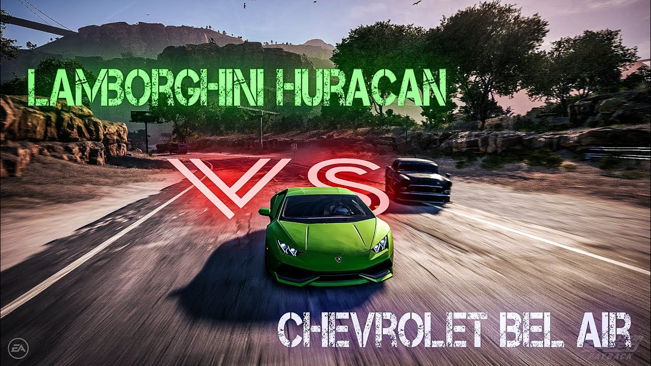 Lamborghini Huracan VS Chevrolet Bel Air || Need For Speed Payback ...