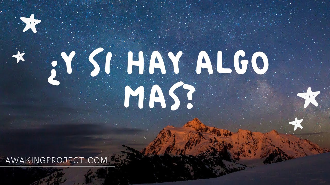 ¿Y SI HAY ALGO MAS? - YouTube