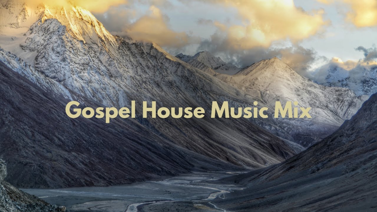 Gospel House Mix 12250210. Gospel music to a House Beat - YouTube