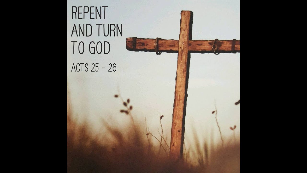 Repent and Turn To God - YouTube