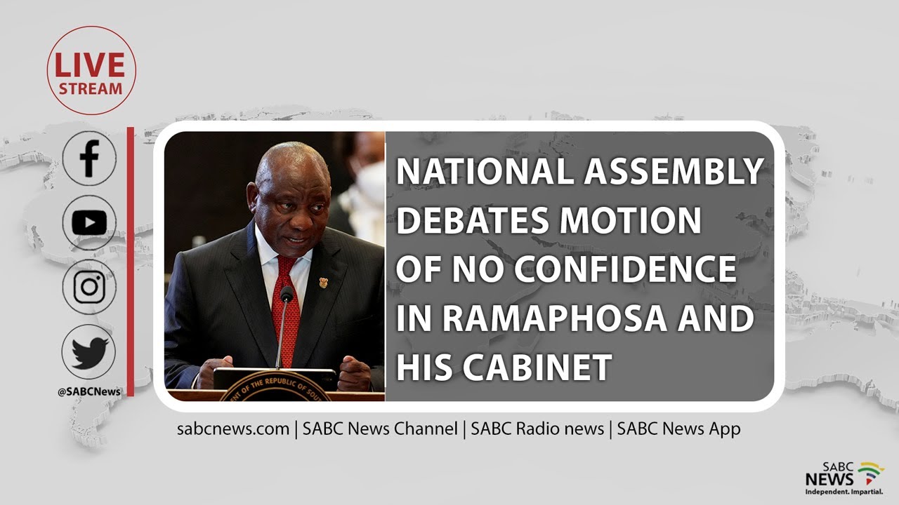 National Assembly vote for motion of no confidence in cabinet debate ...