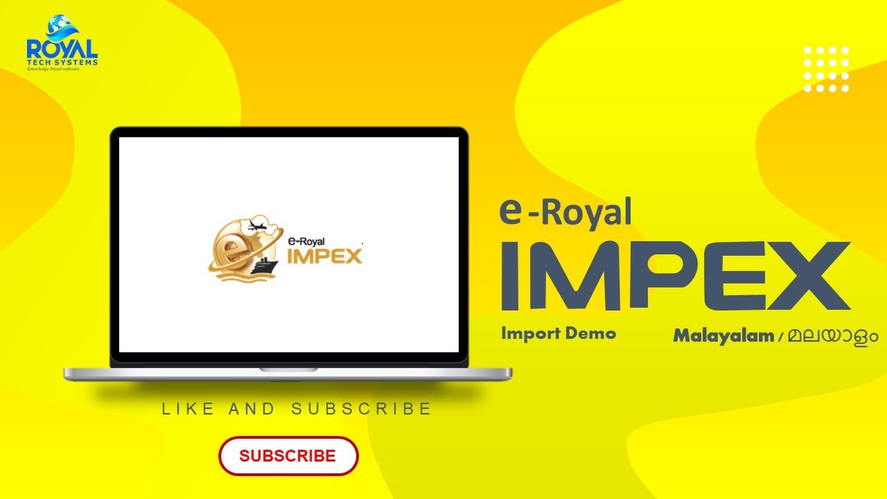 eRoyal IMPEX Import Job Filing in Malayalam - YouTube