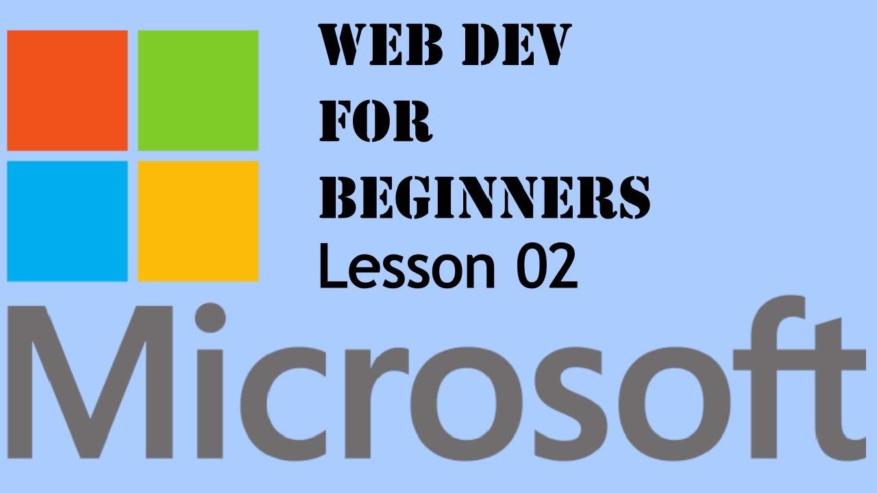 Web Dev for Beginners from Microsoft - Lesson 02 - Presented by Coding ...