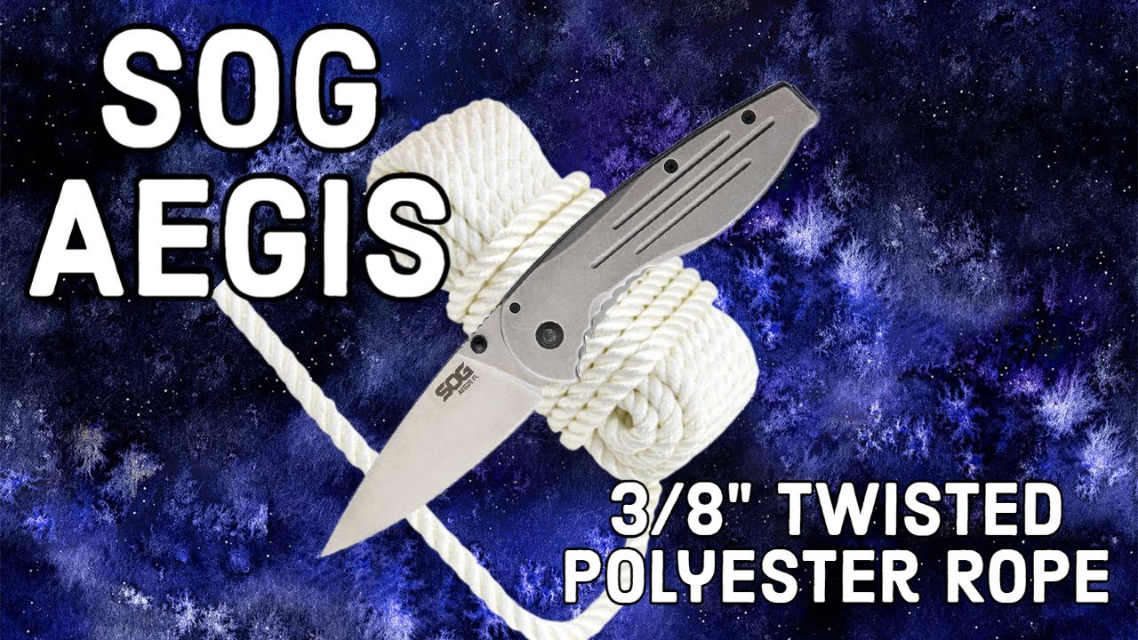 Cord Cut Test - SOG Aegis Framelock on 3/8" Twisted Polyester Rope ...