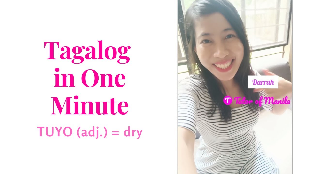 Tagalog in 1 Minute | Filipino Word of the Day: TUYO | Causative in ...