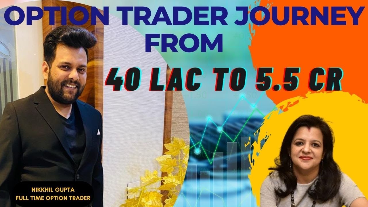 OPTION TRADER JOURNEY From 40 LAC TO 5 5 CR YouTube option-trader-journey-from-40-lac-to-5-5-cr-youtube